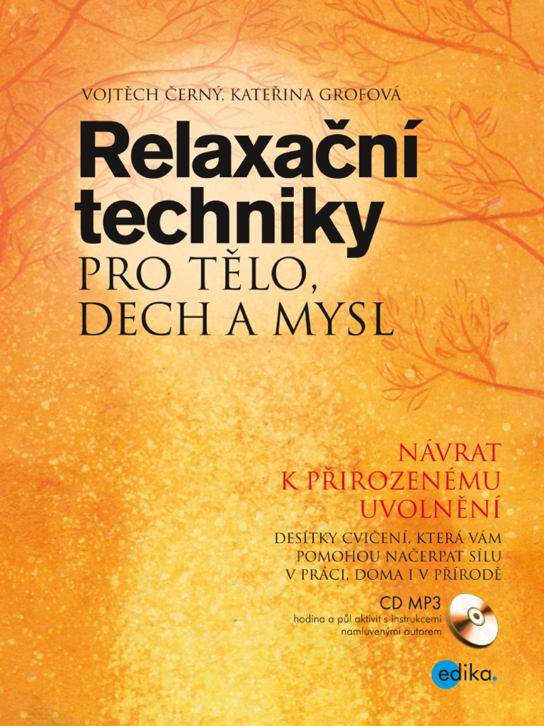 Relaxacni Techniky Pro Telo Dech A Mysl | PDF