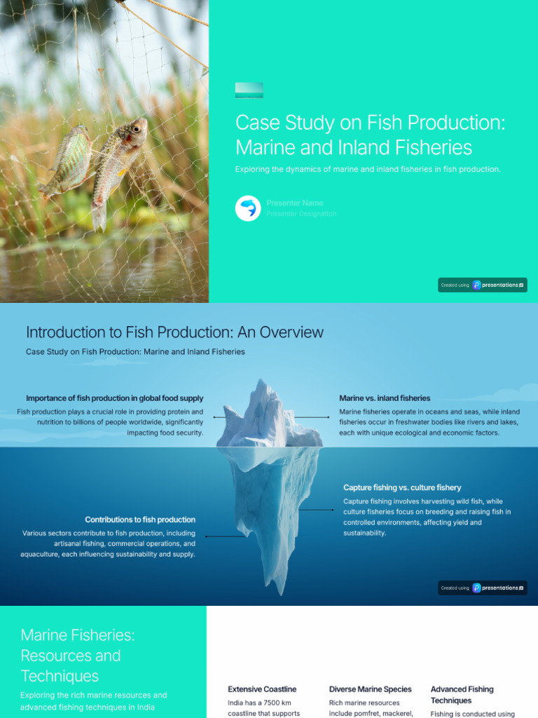 Case Study On Fish Production Marine and Inland Fisheries | PDF