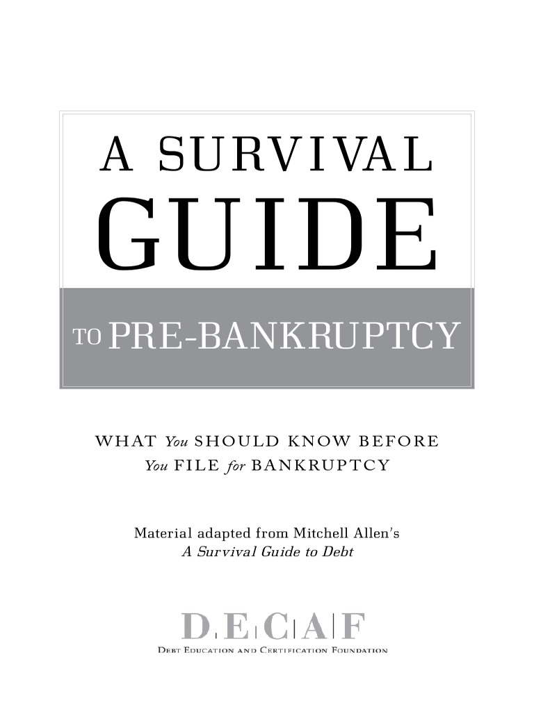 A Survival Guide To Pre Bankruptcy-By Mitchell Allen | PDF | Bankruptcy ...