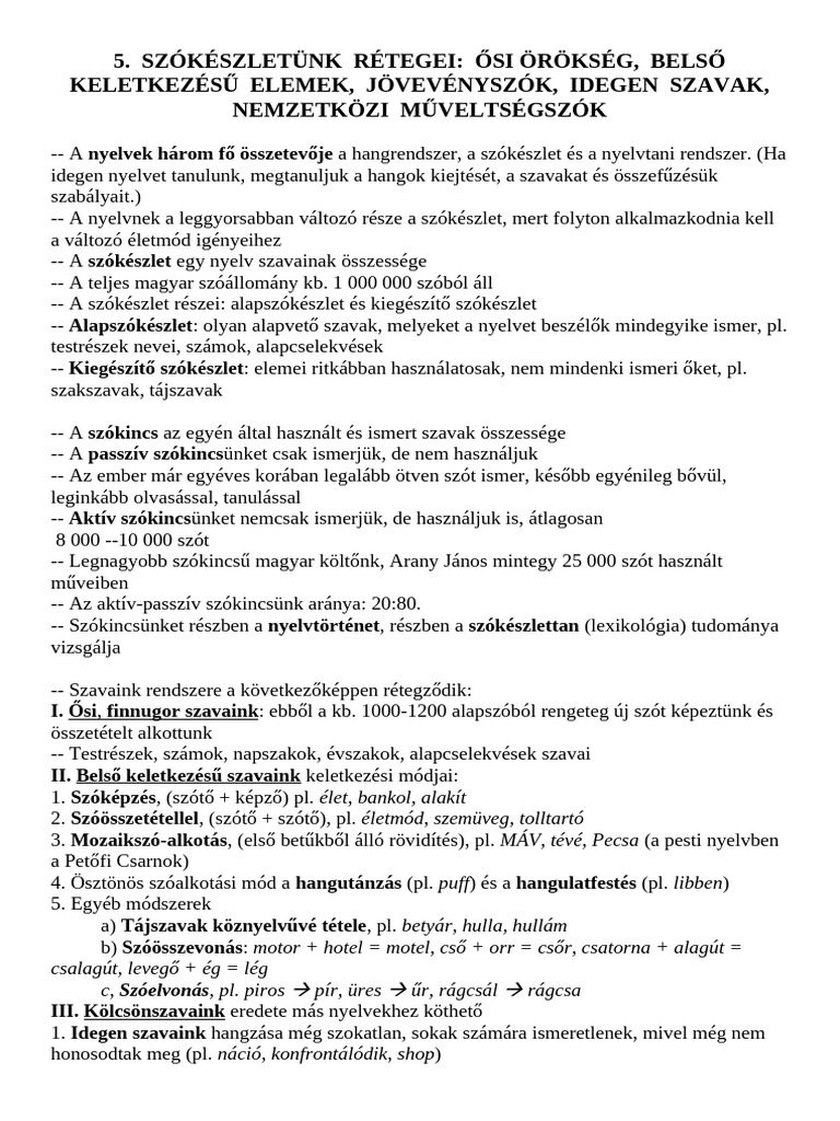 Szókészletünk Rétegei Ősi Örökség Belső Keletkezésű Elemek Jövevényszók ...