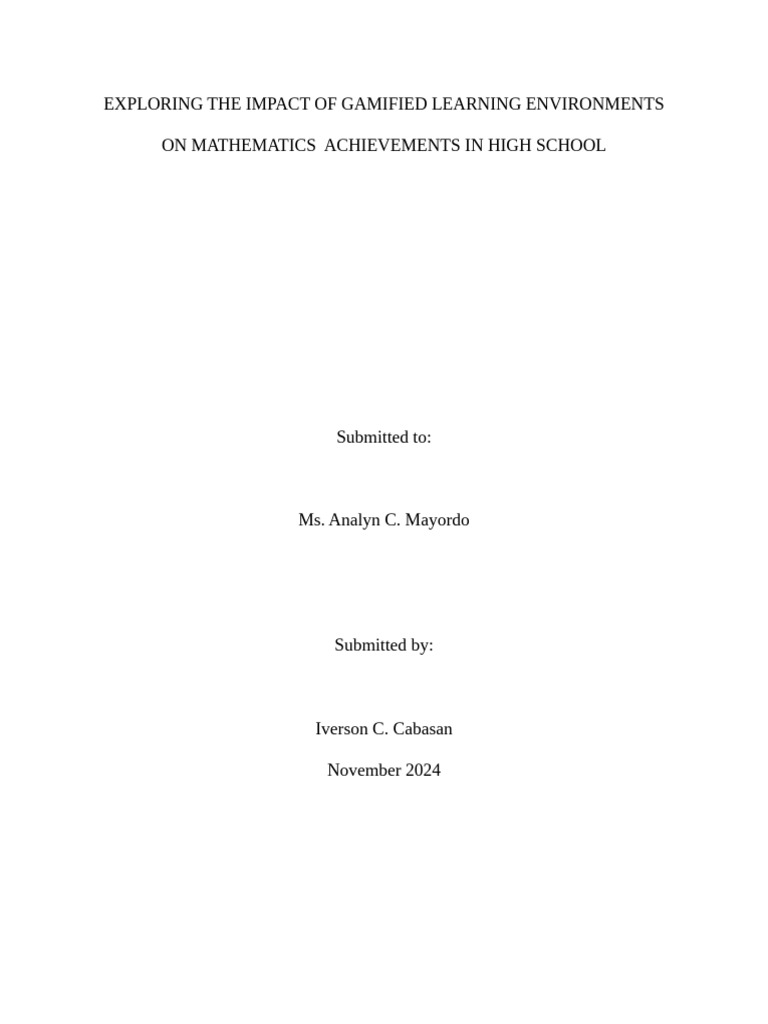 Exploring The Impact of Gamified Learning Environments On Mathematics Achievements in High ...
