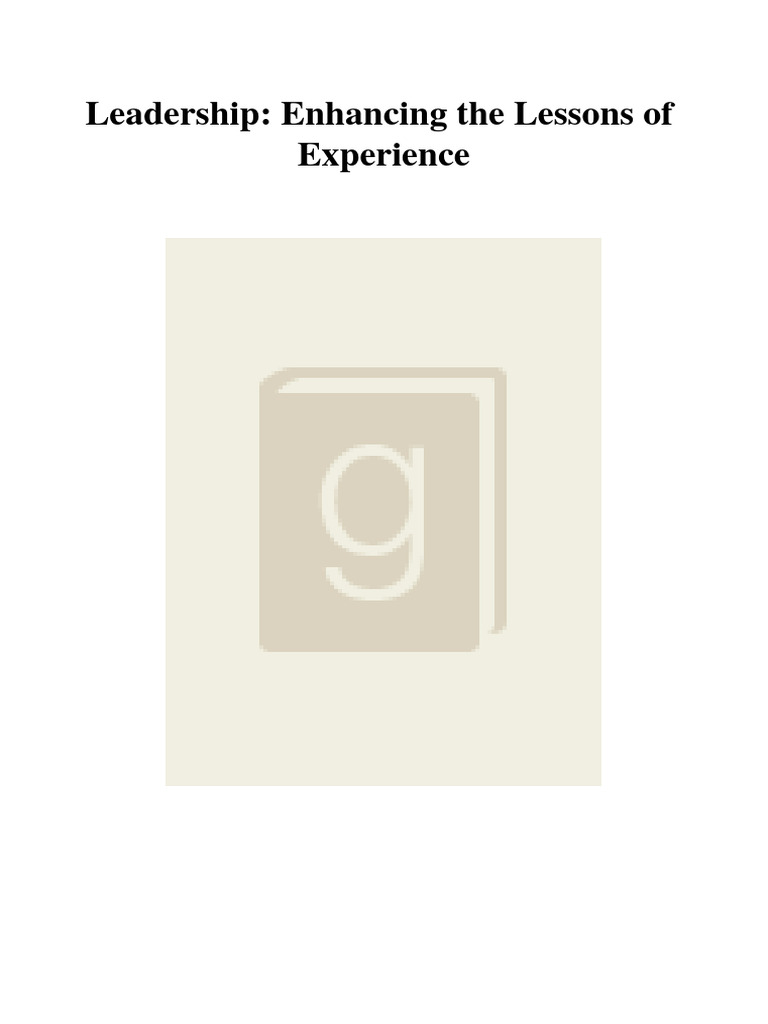 Leadership Enhancing The Lessons of Expe | PDF
