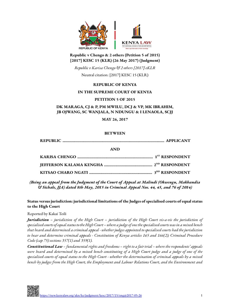Republic V Chengo 2 Others (Petition 5of2015) 2017KESC15 (KLR ...