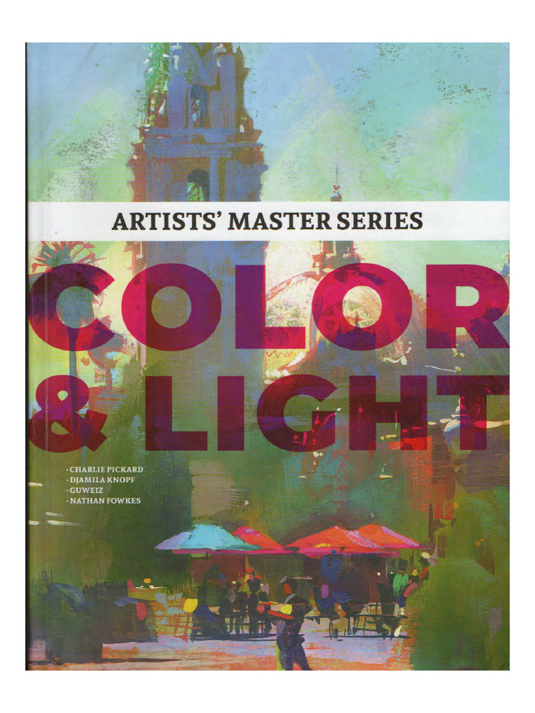 Artists' Master Series - Color and Light | PDF