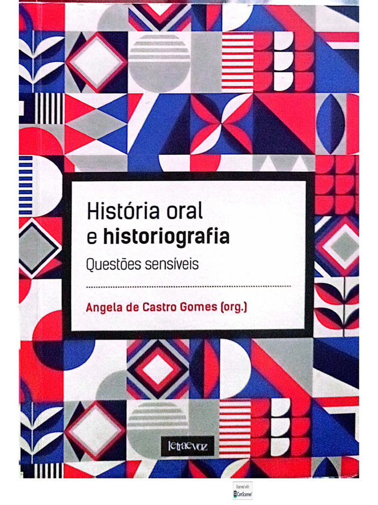 História Oral e Historiografia | PDF