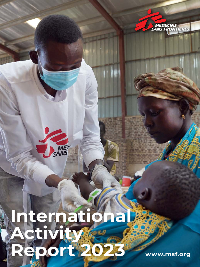 MSF International Activity Report 2023 | PDF | Médecins Sans Frontières ...