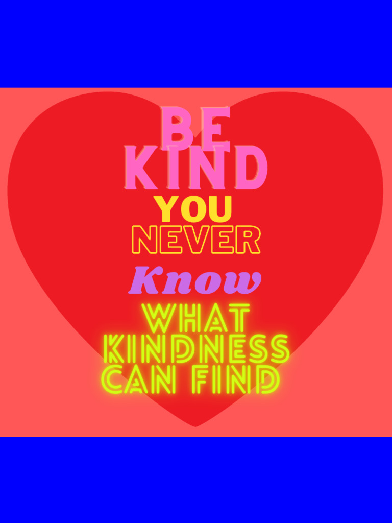 Be Kind | PDF