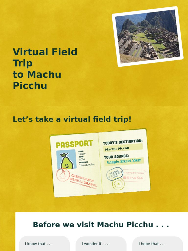 CAMILLE KIRKLAND - Virtual Field Trip To Machu Picchu | PDF | Machu Picchu