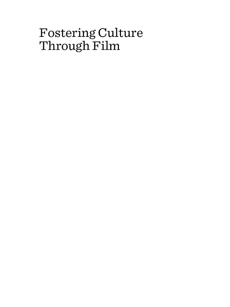 Perry-Foley 2016 Fostering Culture Through Film-Book Introduction and ...