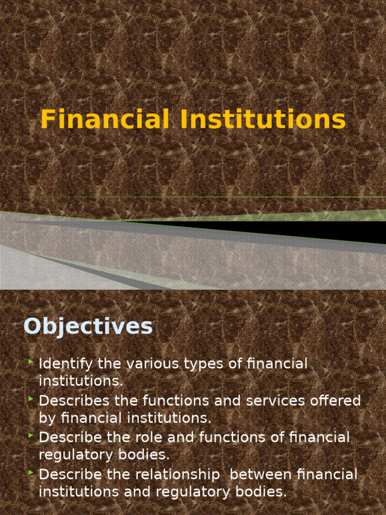 Types and Roles of Financial Institutions | PDF
