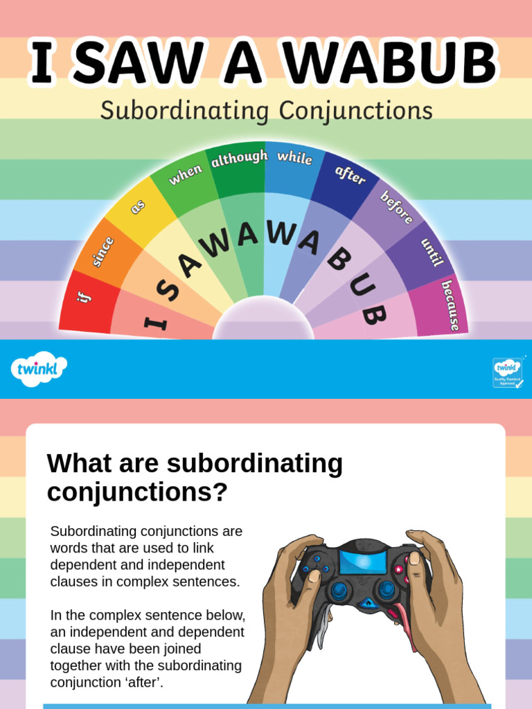 Subordinating Conjunctions Guide | PDF | Language Arts & Discipline
