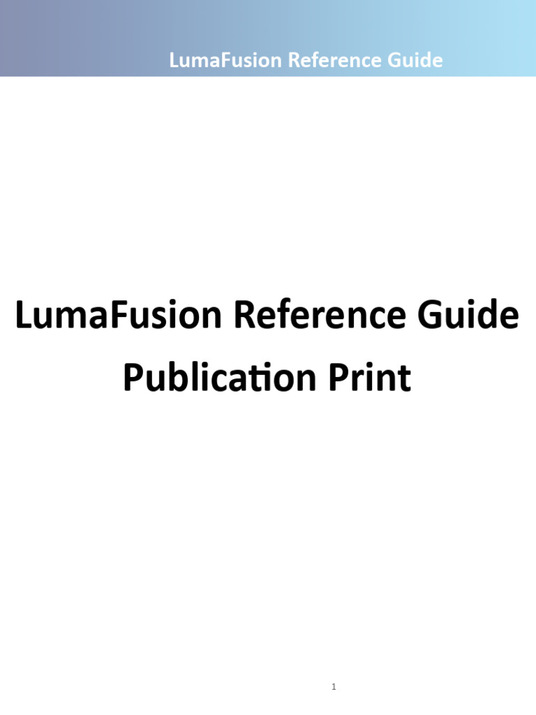 Lumafusion Reference Guide Publication 1 Exported | PDF | Display ...