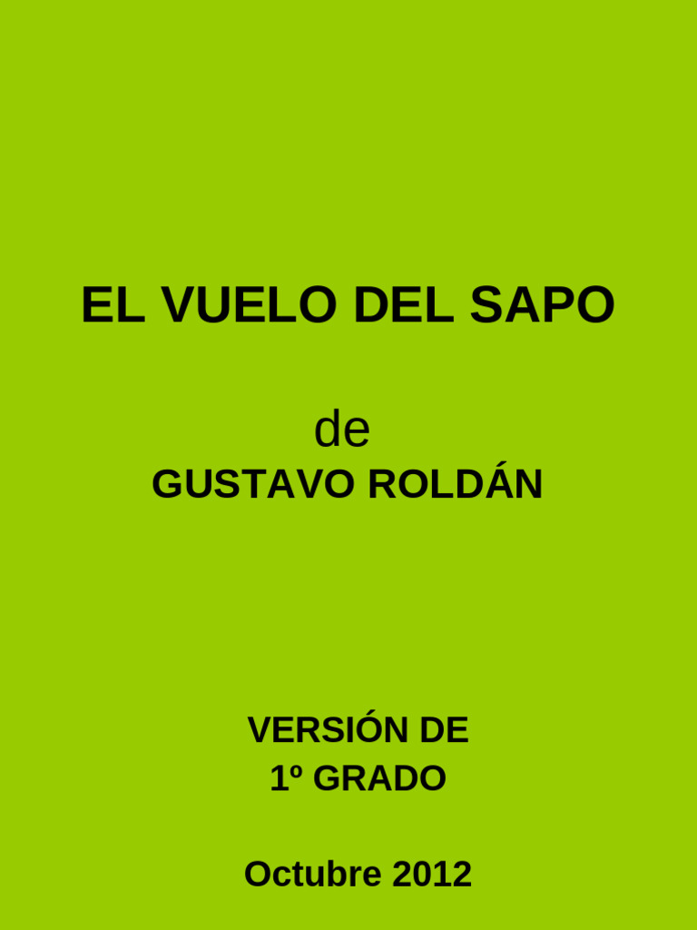 El Vuelo Del Sapo - Libro | PDF | Arte | Libros para adolescentes