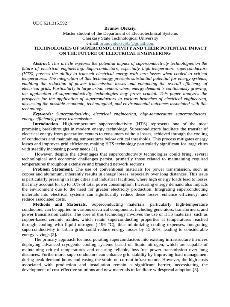 Technologies of Superconductivity and Their Potential Impact On The Future of Electrical ...