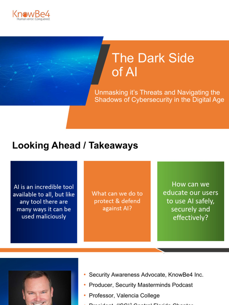 KnowBe4, AI The Dark Side Slides | PDF | Artificial Intelligence | Intelligence (AI) & Semantics