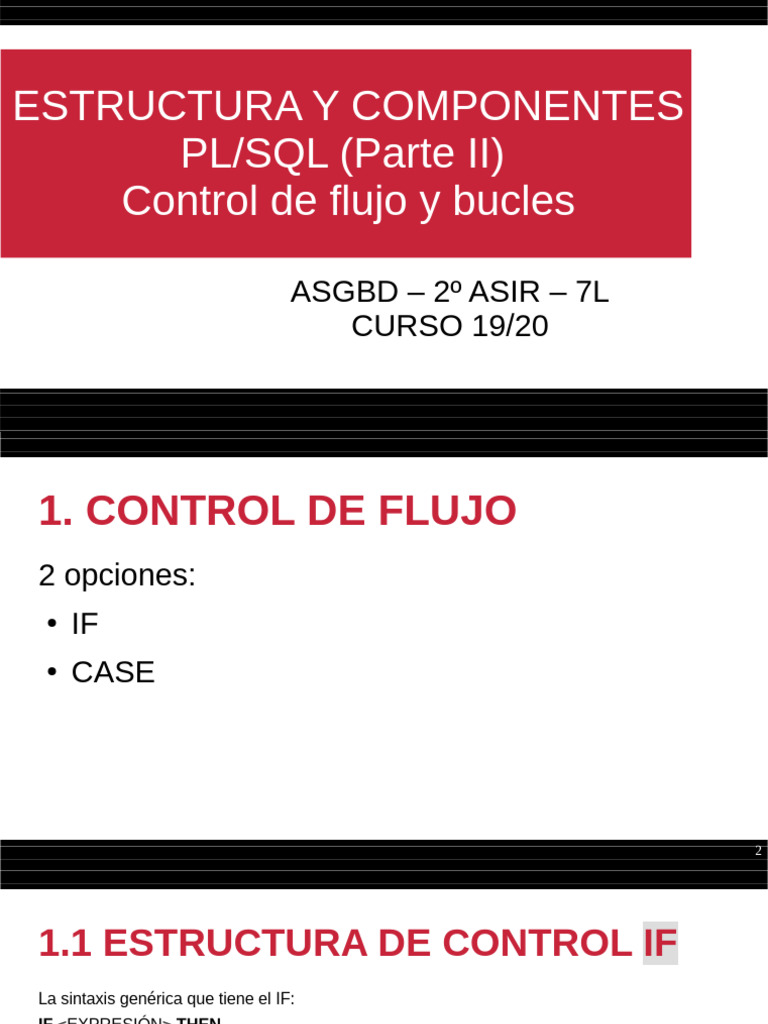 Estructura y Componentes PLSQL II Control Flujo Bucles | PDF ...