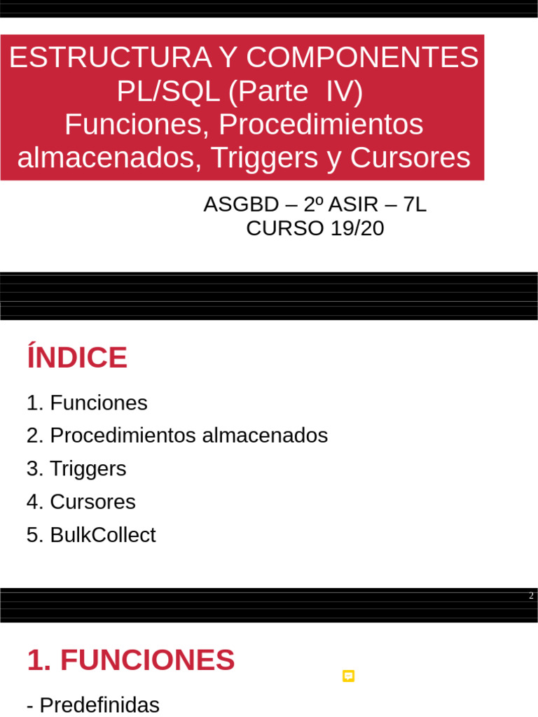 Estructura y Componentes PLSQL IV Funciones Procedures Triggers ...