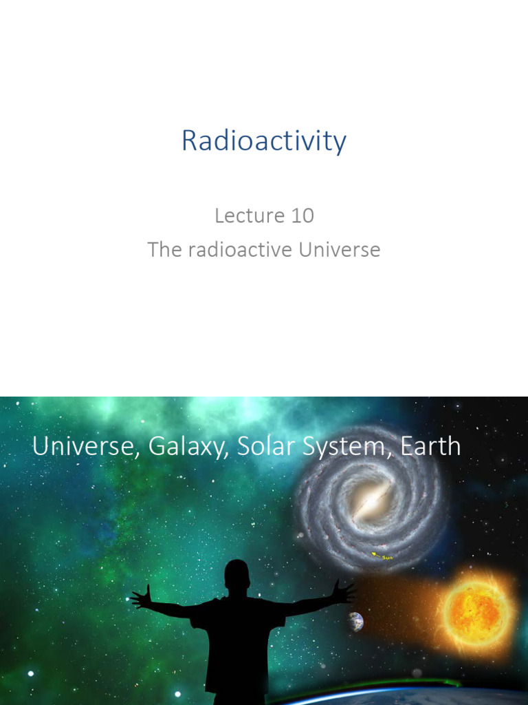Radioactivity Lecture 10 | PDF | Neutrino | Radioactive Decay
