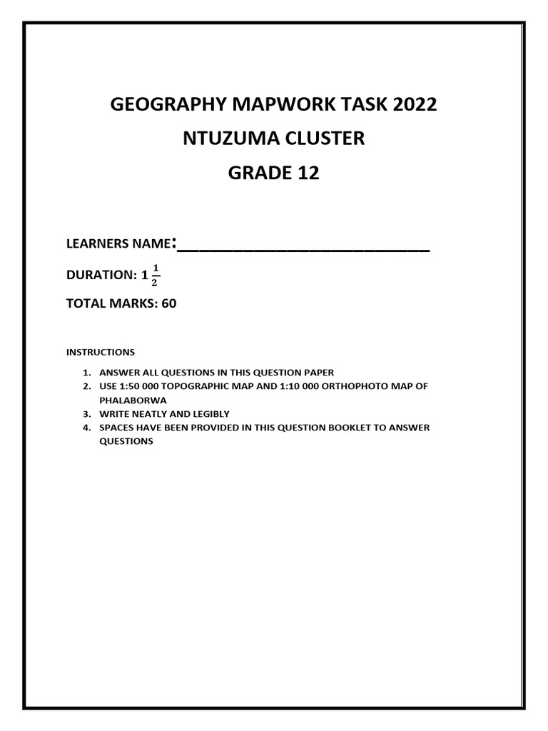 Grade 12 Geography Mapwork Task | PDF | Earth Sciences