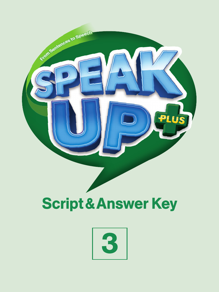 SpeakUpPlus SB3 Script AnswerKey | PDF