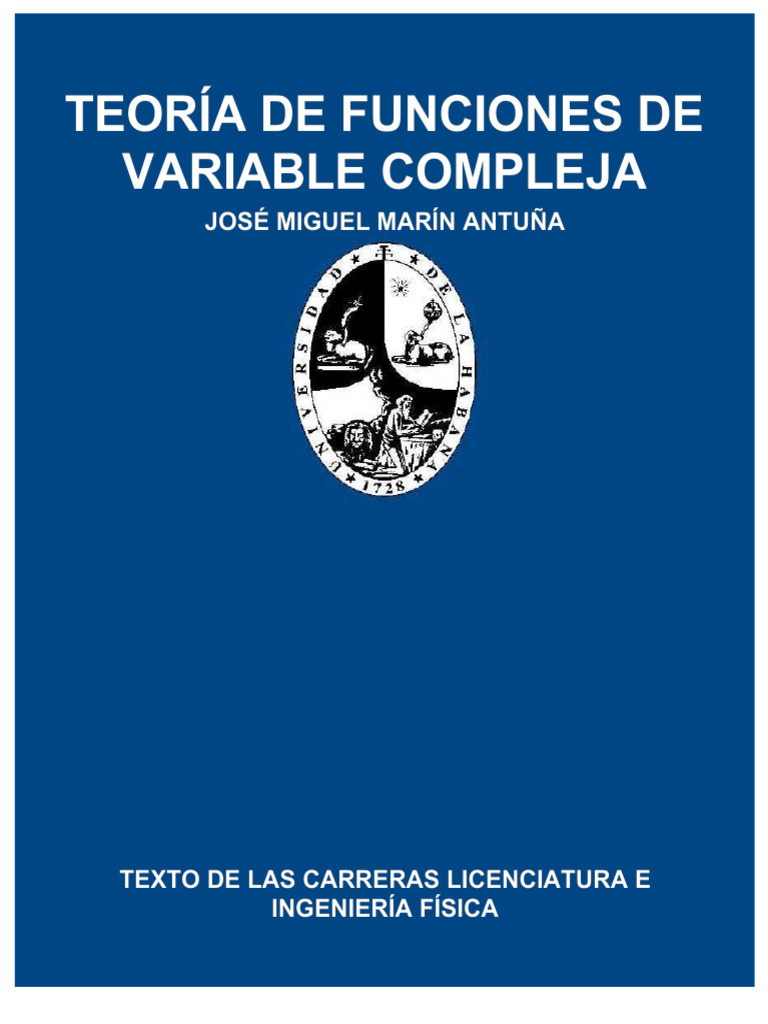PDF Teoria de Funciones de Variable Compleja Jose Miguel Marin Antua Compress | PDF ...