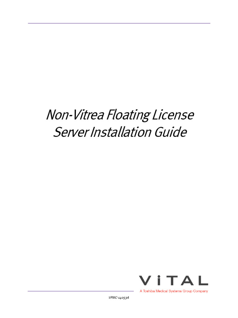 Non-Vitrea Floating License Server Install Guide | PDF | Microsoft Windows | System Software