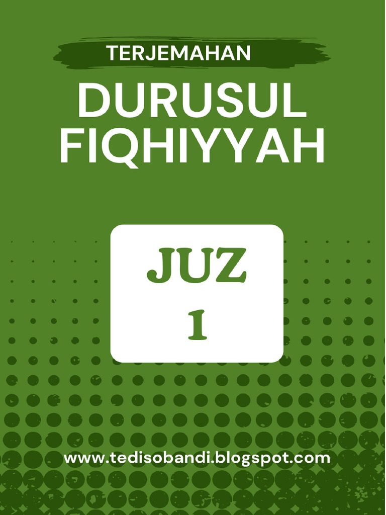 Terjemahan Durusul Fiqhiyyah Juz 1 | PDF