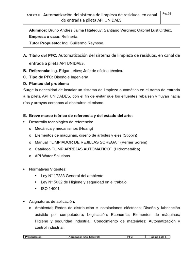 ANEXO II PFC - AUTOMATIZACION DEL SISTEMA DE LIMPEZA DE RESIDUOS, EN CANAL DE ENTRADA A PILETA ...