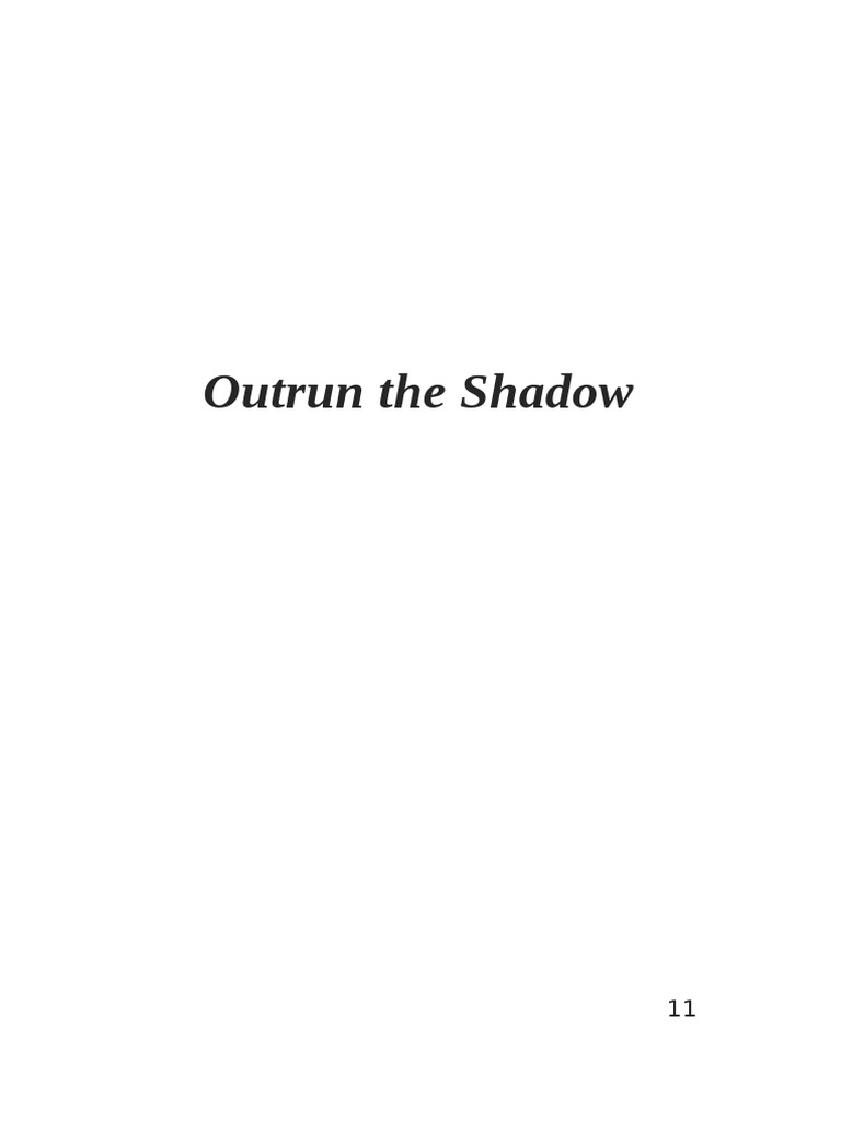 Outrun the Shadow - Book | PDF