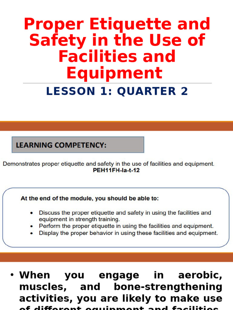 Lesson 1 Q2 Proper Etiquette and Safety in The Use of Facilities and ...
