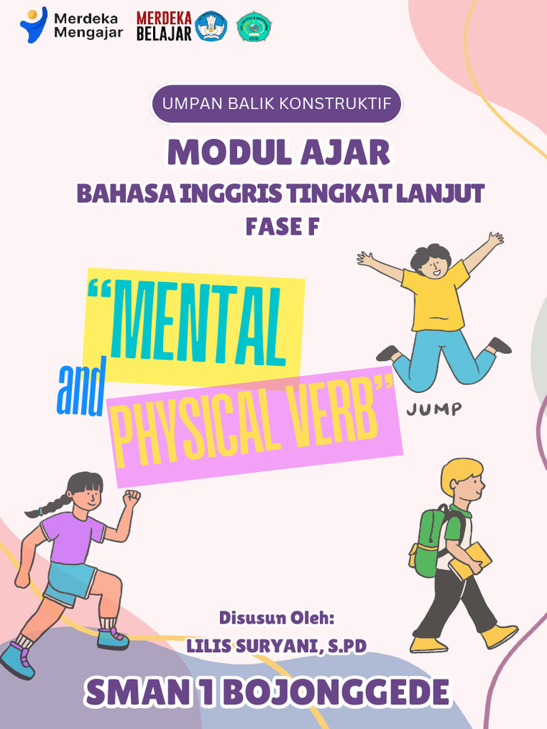 MODUL AJAR Mental and Physical Untuk Supervisi Lilis Suryani, S.PD PDF | PDF