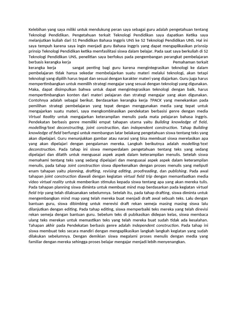 Kelebihan Yang Saya Miliki Untuk Mendukung Peran Saya Sebagai Guru Adalah Pengetahuan Tentang ...