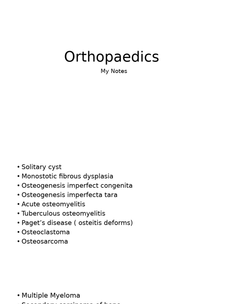 Orthopaedics: My Notes | PDF