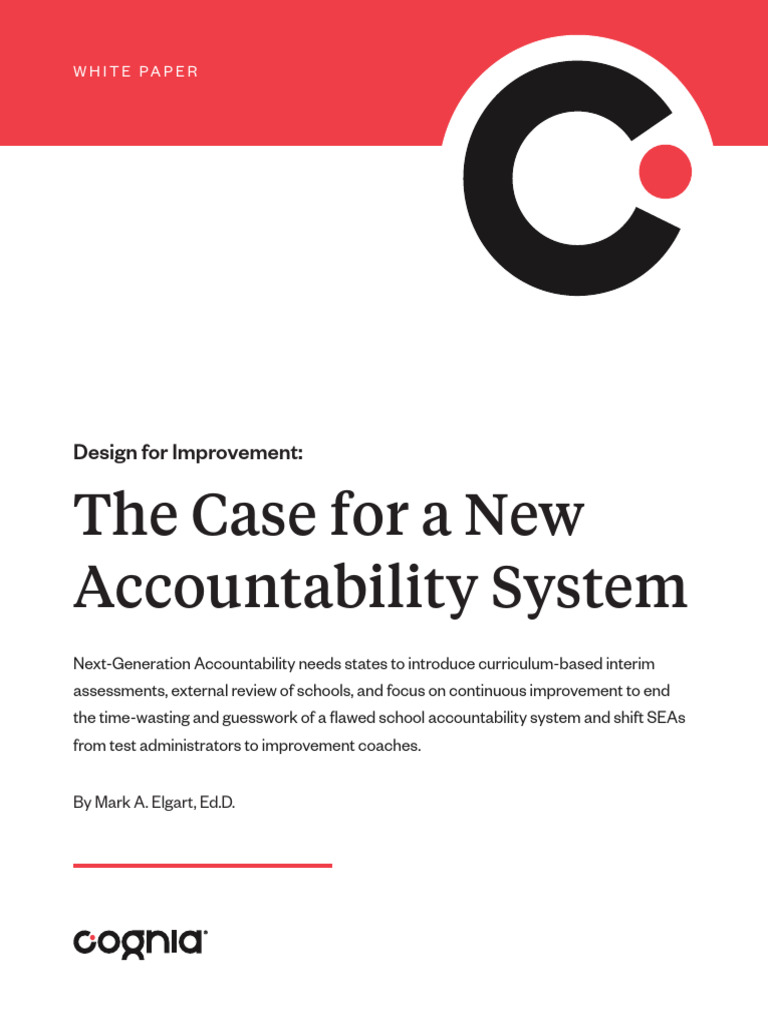 Design For Improvement The Case For A New Accountability System White Paper | PDF | Educational ...