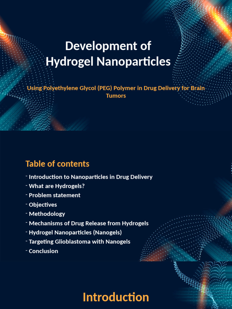 Development of Hydrogel Nanoparticles: Using Polyethylene Glycol (PEG ...