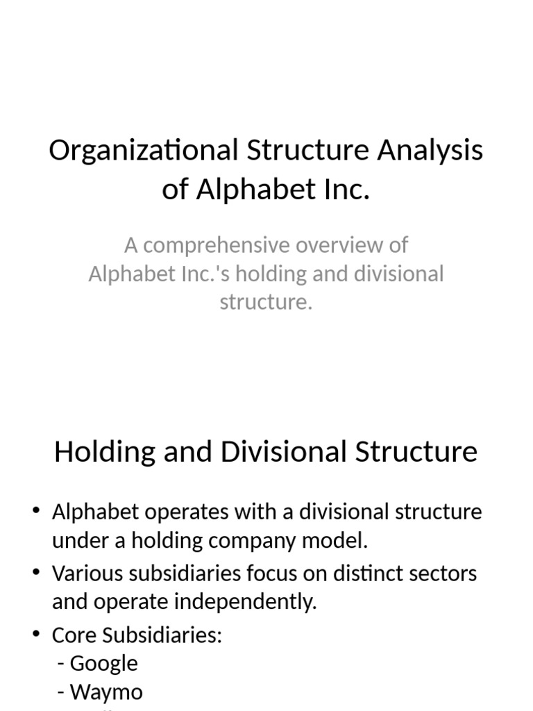 Alphabet Inc Organizational Structure Analysis | PDF