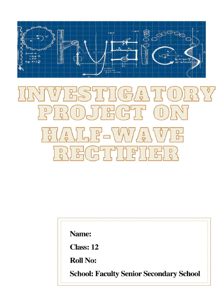 Half-Wave Rectifier Project Overview | PDF | Rectifier | Direct Current