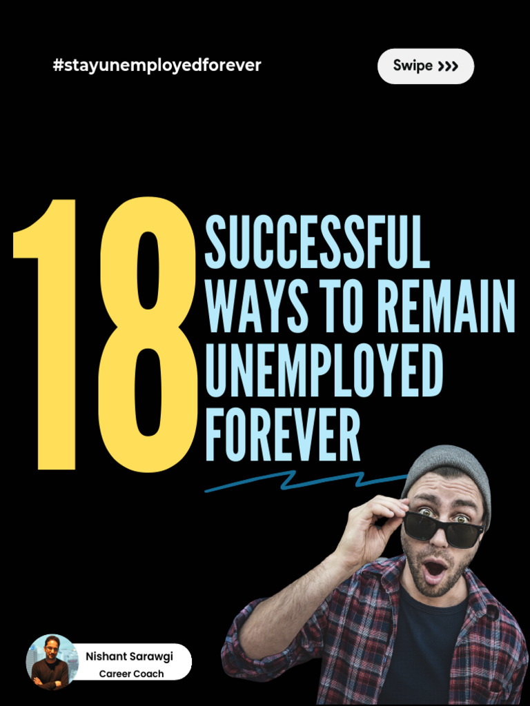 18 Ways To Remain Unemployed Forever | PDF