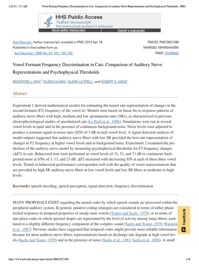 Vowel Formant Frequency Discrimination in Cats: Comparison of Auditory Nerve Representations and ...
