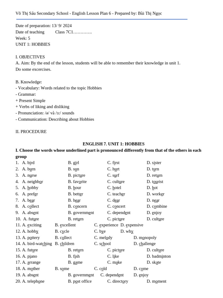 English 7. Unit 1: Hobbies I. Choose The Words Whose Underlined Part Is Pronounced Differently ...