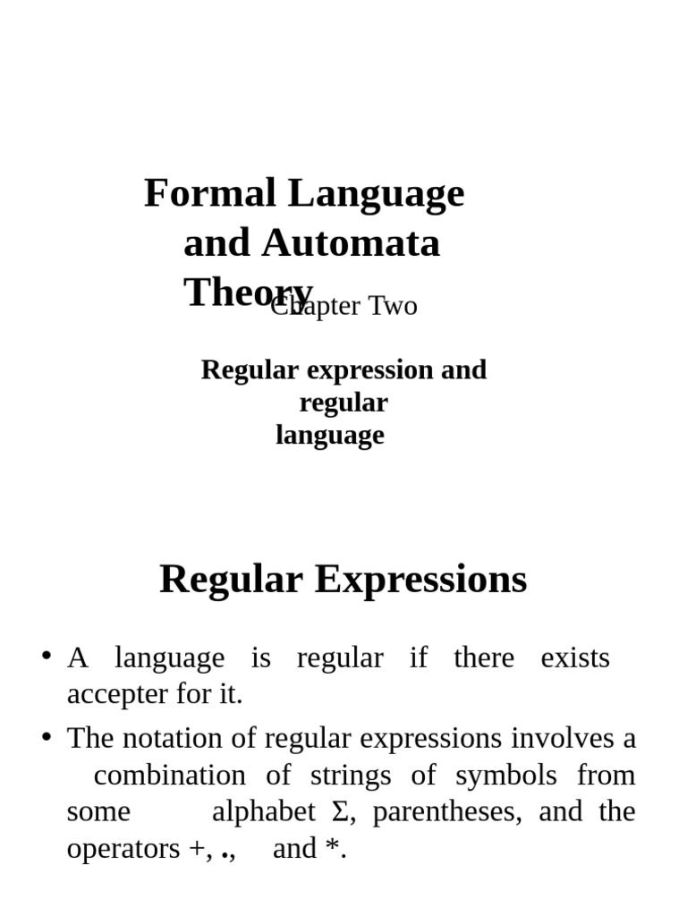 Chapter Two Regular Expression and Regular Language | PDF | Regular Expression | Mathematical Logic