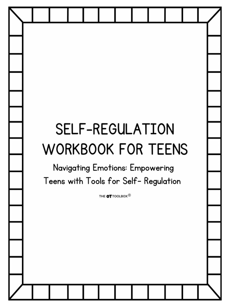Self Regulation Workbook For Teens | PDF | Emotional Self Regulation ...