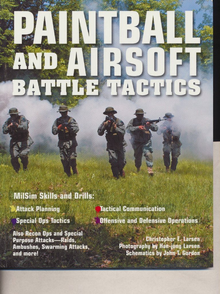 Paintball and Airsoft Battle Tactics (PDFDrive) | PDF