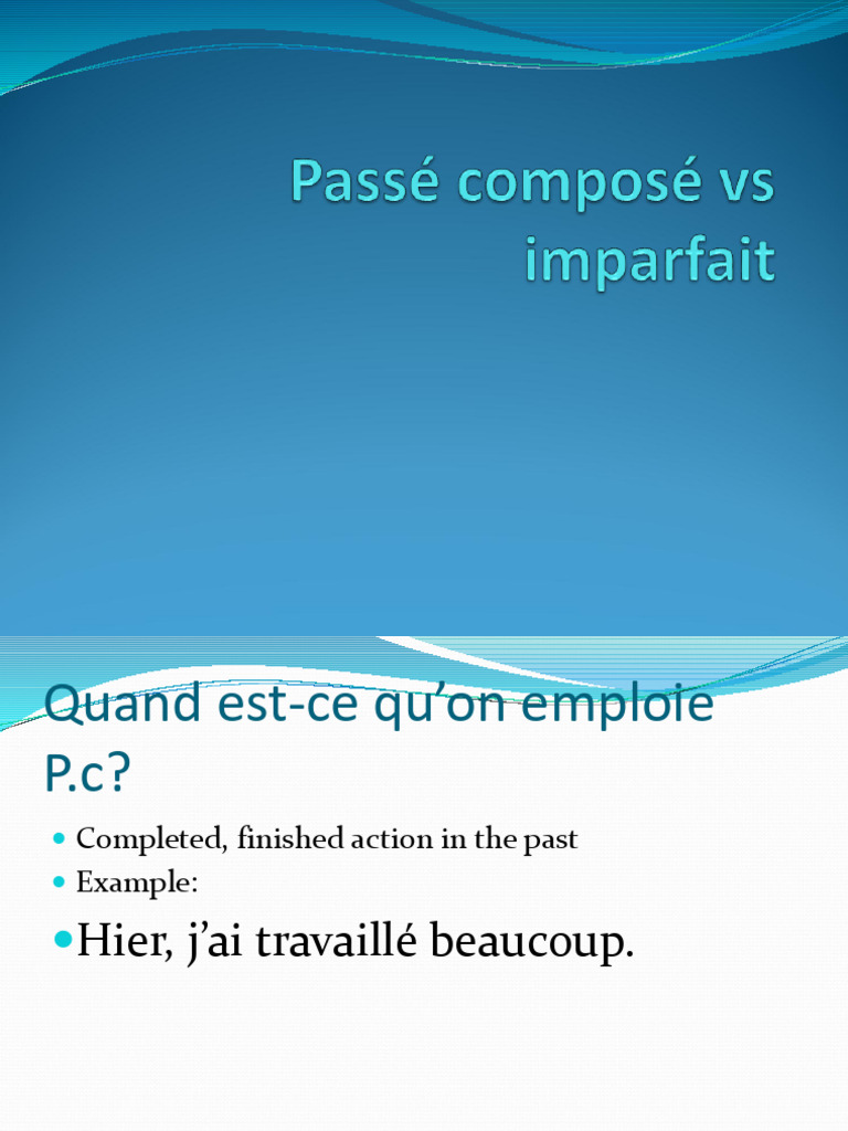 Passé Composé Et Imparfait | PDF | Mécanique du langage | Grammaire