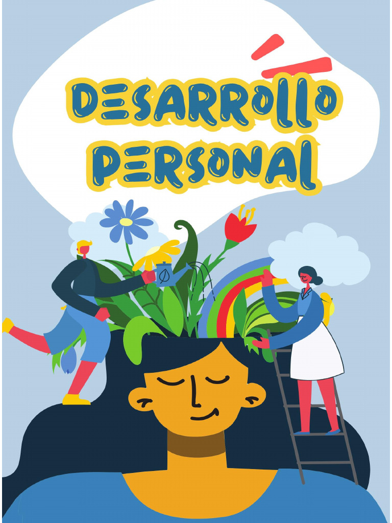 Desarrollo Personal Qué Es Y Por Qué Es Importante | PDF | Desarrollo ...