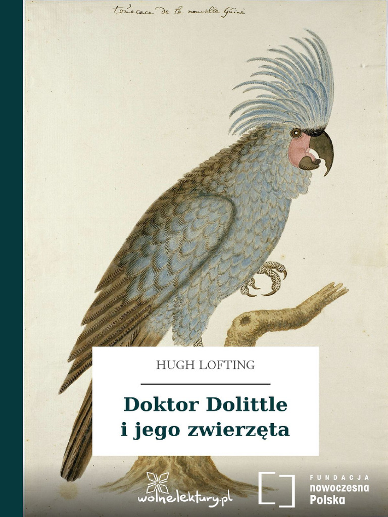 Hugh Lofting Doktor Dolittle I Jego Zwierzeta | PDF