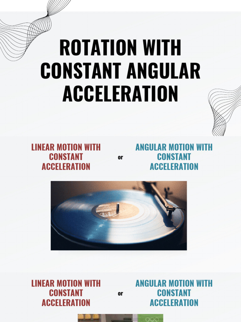 Constant Angular Acceleration Handout | PDF | Acceleration | Physics