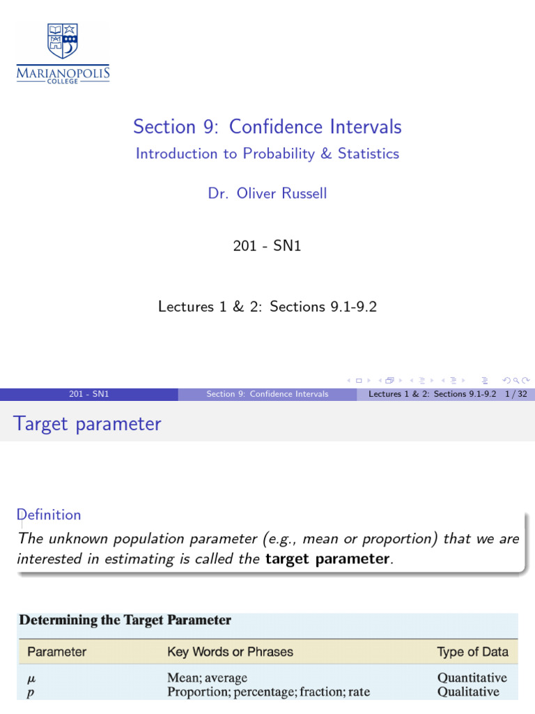 Section 9: Confidence Intervals: Introduction To Probability & Statistics Dr. Oliver Russell ...