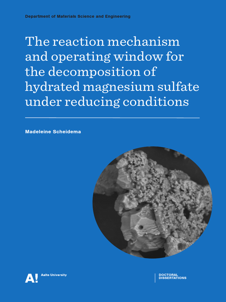 The Reaction Mechanism and Operating Window For The Decomposition of ...