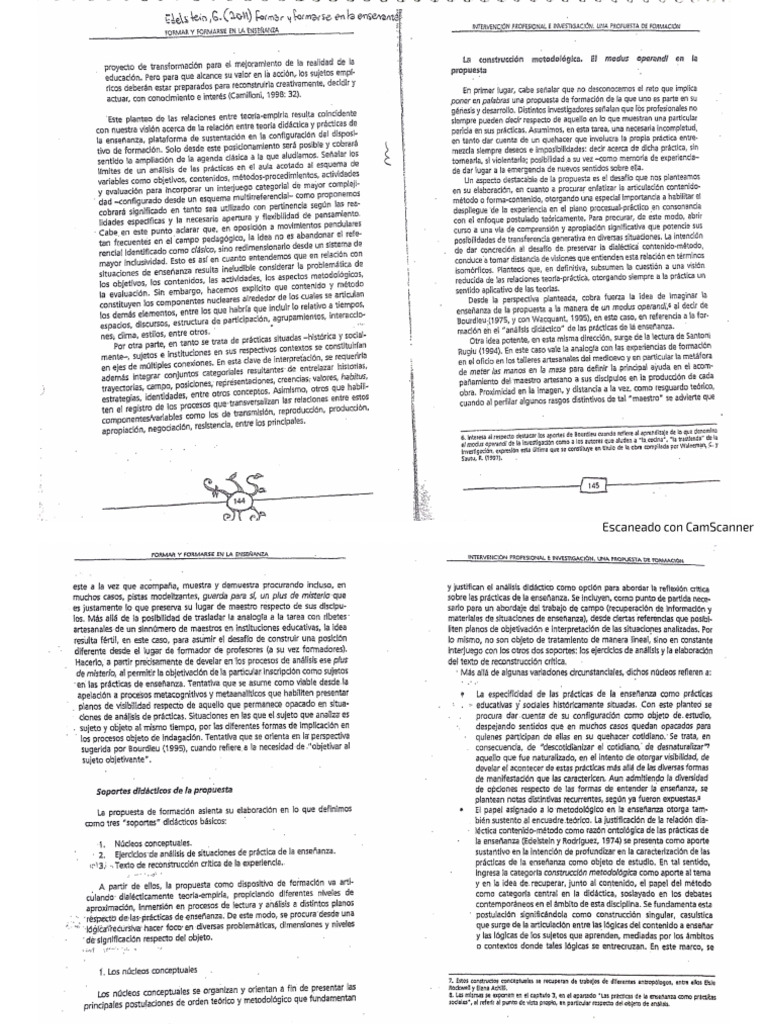 EDELSTEIN, G (2011) FORMAR Y FORMARSE EN LA ENSEÑANZA. CAP. 4. 1° Ed. Buenos Aires. Edit ...
